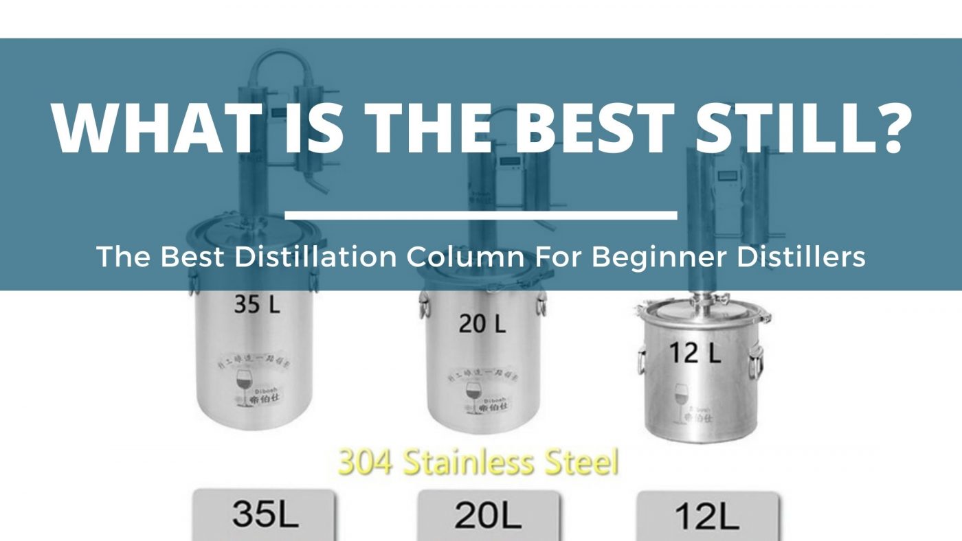 What is the Best Still for Home Distilling (The 8 Best Stills Reviewed ...