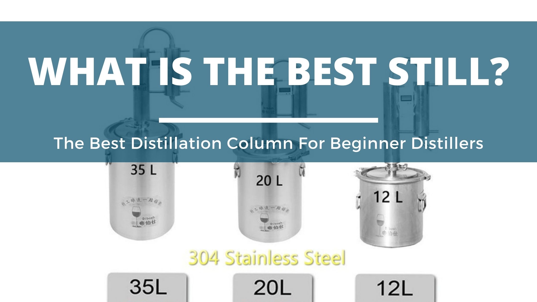 What is the Best Still for Home Distilling (The 8 Best Stills Reviewed ...