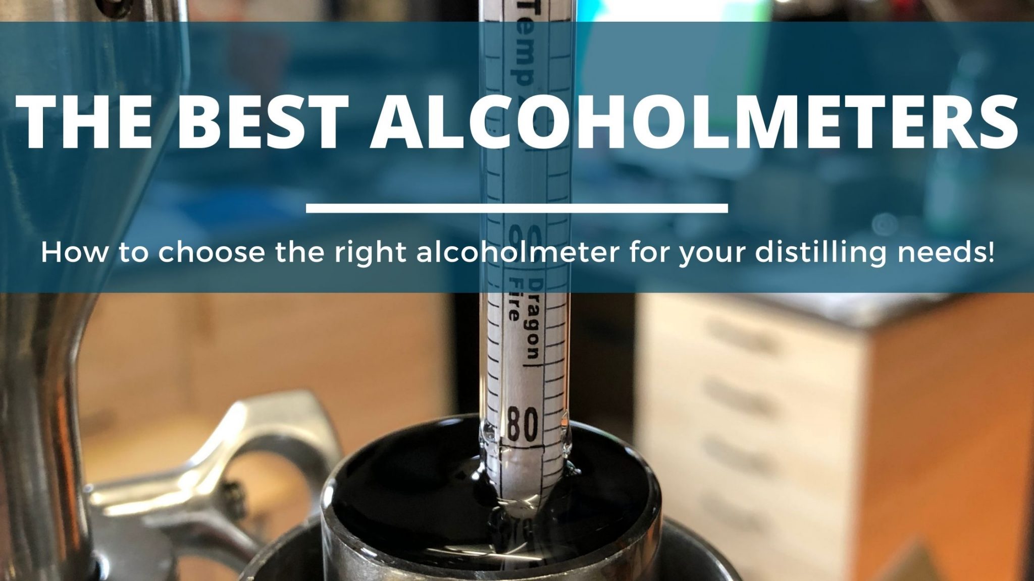 The Best Alcohol Meter For Distilling | AKA Spirit Hydrometer - Distilmate