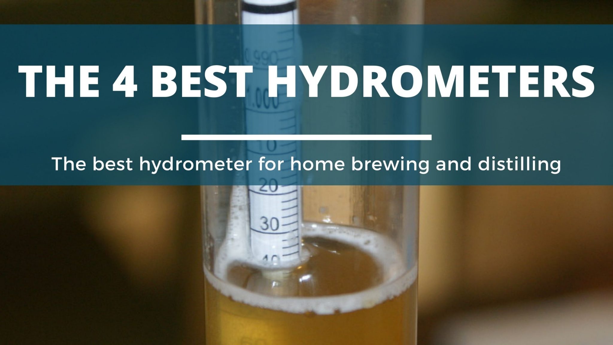 The 4 Best Hydrometers For Brewing and Distilling - Distilmate