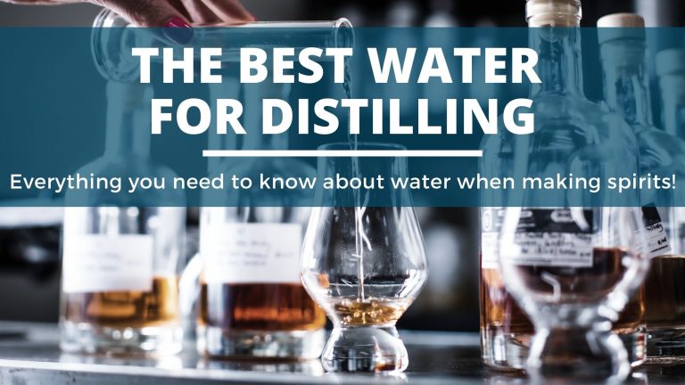 The Best Water For Making Whiskey (And How To Treat It!) - Distilmate